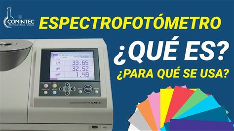 Qué es un ESPECTROFOTÓMETRO Para que sirve YouTube