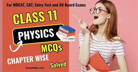 class 11 physics mcqs chapter wise [solved] with answers
