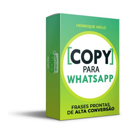 Copys de Alta Conversão para Vendas no Whatsapp André Moraes Hotmart