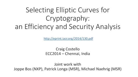 pdf selecting elliptic curves for cryptographyecc14 slides costello pdf · selecting elliptic