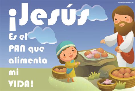 Jesús Les Dijo Yo Soy El Pan De Vida El Que A Mí Viene Nunca Tendrá Hambre Y El Que En Mí