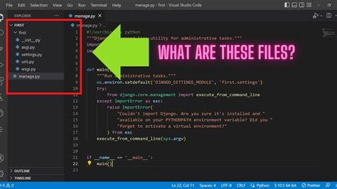 4 Let S Look At All The Files Of The Django Project Manage Py