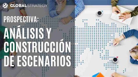 An Lisis Estrat Gico Global Strategy