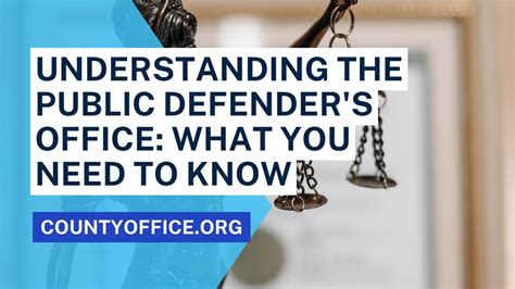 Public Defender S Office What You Need To Know Countyoffice Org