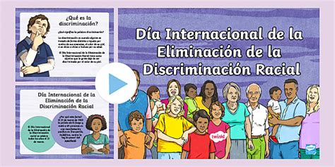 Presentación Día Internacional de la Eliminación de la Discriminación