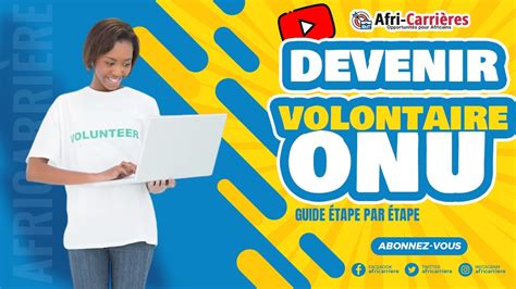 Comment devenir volontaire de l ONU guide étape par étape YouTube