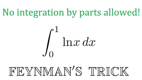 integral of ln x with feynman s trick youtube