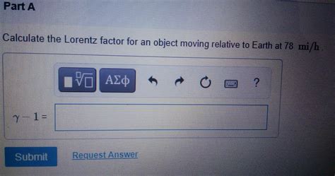 solved part a calculate the lorentz factor for an object