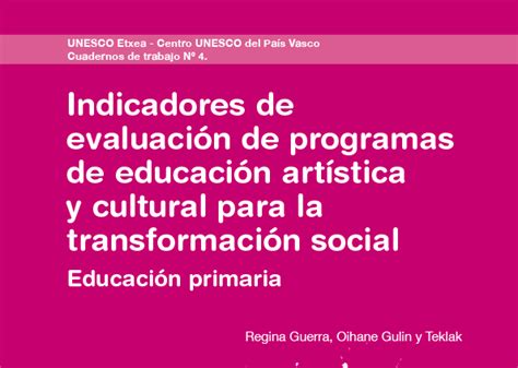 Indicadores de evaluación de programas de educación artística y