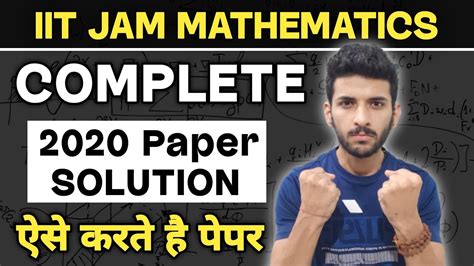iit jam 2020 complete solutions maths shtam youtube