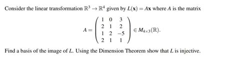 solved consider the linear transformation r3→r4 given by