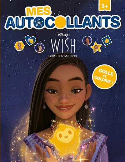 Wish Asha Et La Bonne Étoile WISH ASHA ET LA BONNE ÉTOILE Mes
