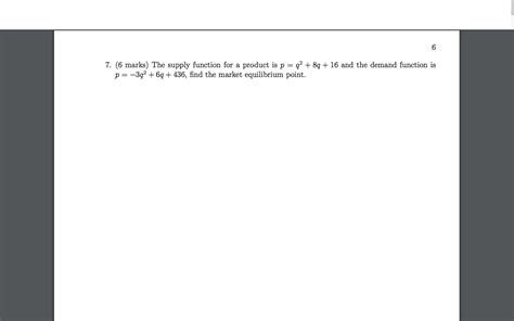 solved 6 7 6 marks the supply function for a product is p