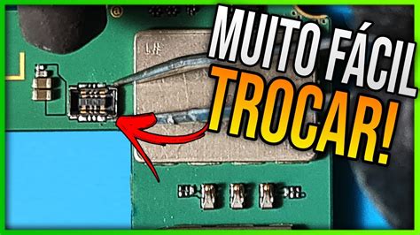 Como Trocar Conector De Bateria De Celular Dos Modelos Novos M Todo