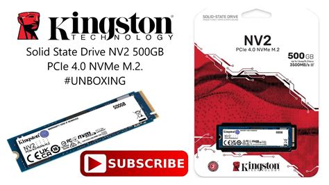 Kingston NV2 500GB SSD PCIe 4 0 NVMe M 2 SNV2S 500G Unboxing