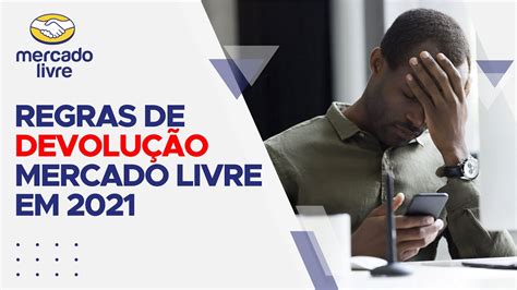 Devolu O No Mercado Livre Vendedor Como Funciona Regras Reputa O