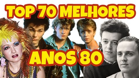 Top 70 melhores músicas internacionais dos anos 80 YouTube