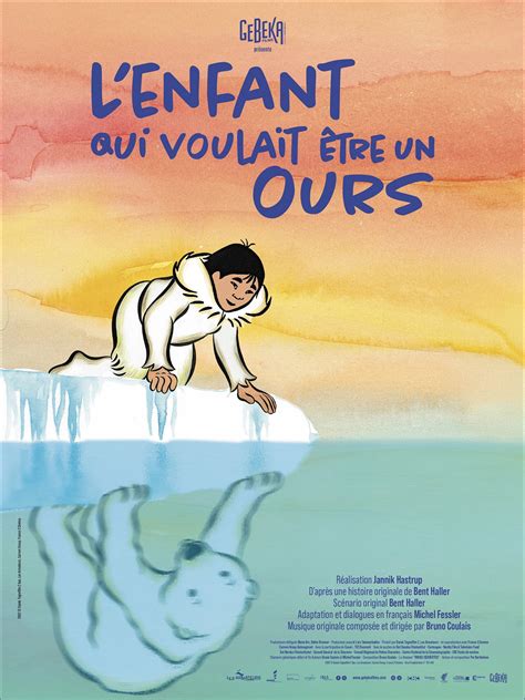 Cinémas et séances du film L Enfant qui voulait être un ours à Vernoux