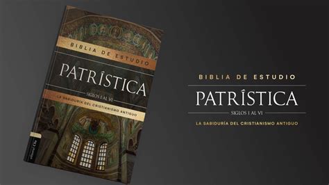 Presentación Biblia de Estudio Patrística EditorialCLIE YouTube