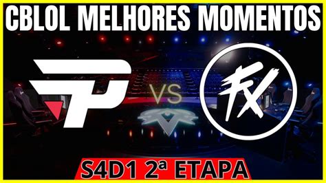Pain Vs Fx Highlights Do Jogo Cblol Etapa S D Rodada Pain