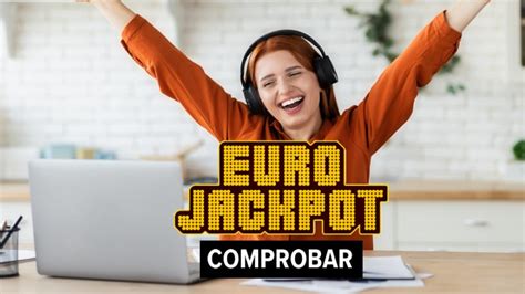 Resultado Eurojackpot comprobar número hoy viernes 14 de junio