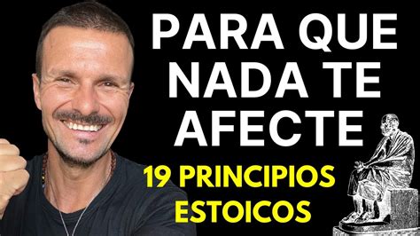 19 PRINCIPIOS ESTOICOS Que Cambiarán Tu FORMA De Ver La VIDA Para Que