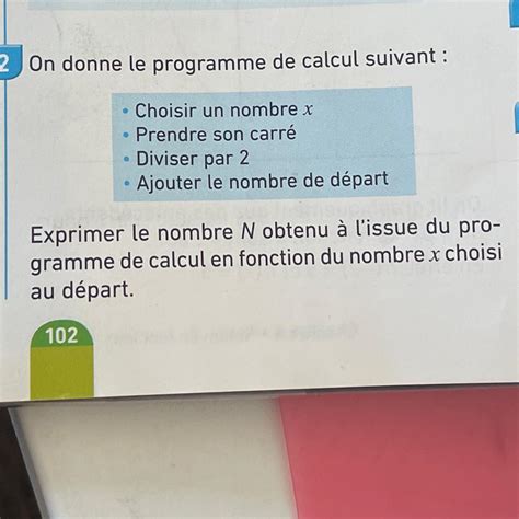 On Donne Le Programme De Calcul Suivant Choisir Un Nombre X Prendre