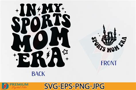 In My Sports Mom Era Svg Mama Trendy Png Grafik Von Premium Digital