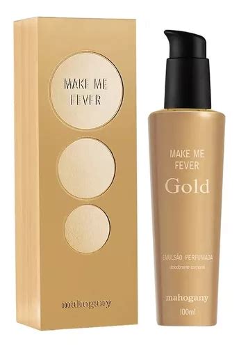Hidratante Mahogany Make Me Fever Gold 100 Ml MercadoLivre