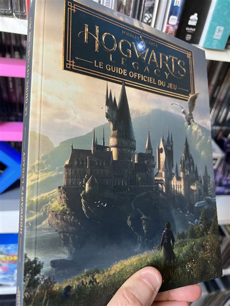 MAJ le 03 05 Hogwarts Legacy L héritage de Poudlard Le guide
