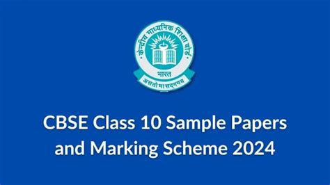 CBSE Releases Sample Question Papers And Marking Scheme PDF For 2024