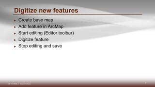Digitizing Features 2 In ARC GIS PPT