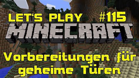Let s Play Minecraft 115 HD Vorbereitungen für geheime Türen YouTube