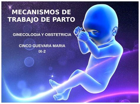 PPT Mecanismos De Trabajo De Parto DOKUMEN TIPS