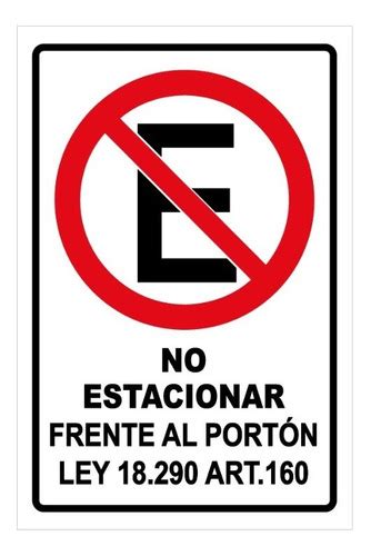 Se Al Tica De Prohibici N No Estacionar Cuotas Sin Inter S