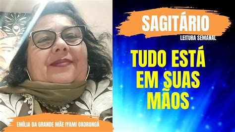 SAGITÁRIO Leitura Semanal MAIO DE 2023 Emília da Grande Mãe Iyami