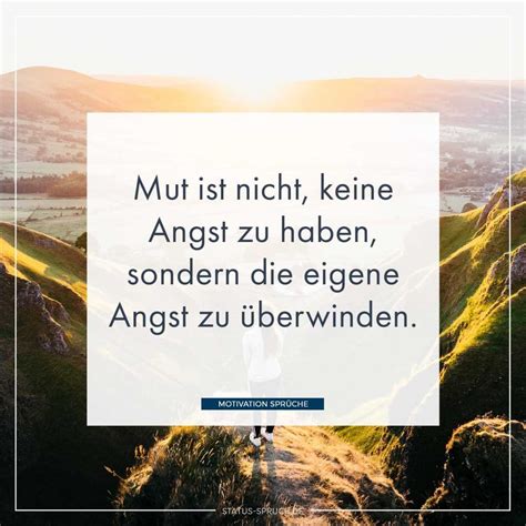 32 Mut Im Leben Sprüche Mutmachende sprüche für eine positive