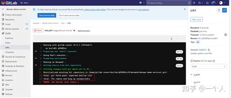 TSgitlab ci运行作业报错fatal git fetch pack expected shallow list fatal 知乎