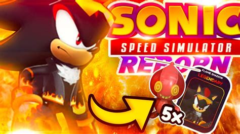 NEW HOW TO UNLOCK FLAME SHADOW FAST Sonic Speed Simulator ROBLOX