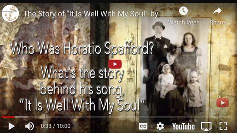 Who Was Horatio Spafford What S The Story Behind It Is Well With My