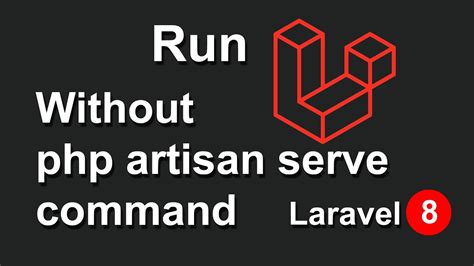How To Run Laravel Project Without Php Artisan Serve Command In Hindi Youtube