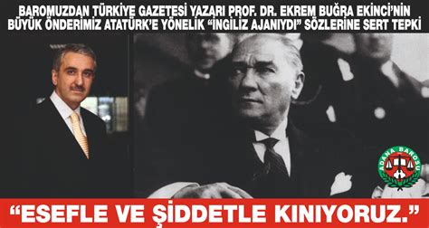 BAROMUZDAN TÜRKİYE GAZETESİ YAZARI EKREM BUĞRA EKİNCİNİN BÜYÜK