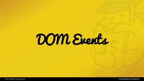 an introduction to dom events with javascript youtube