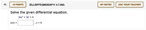 solved zill diff eq mod api ii 4 7 003 my notes ask your teacher solve the given differential
