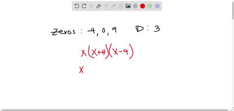 solved form polynomial whose real zeros and degree are given zeros 4 0 9 degree 3 type a