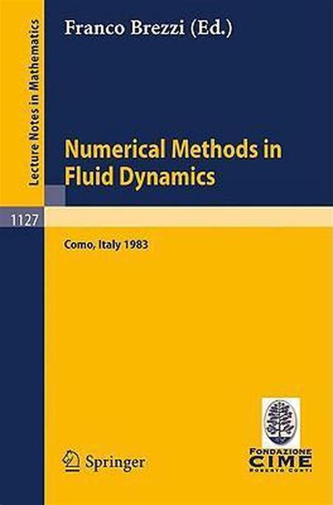 numerical methods in fluid dynamics 9783540152255 boeken