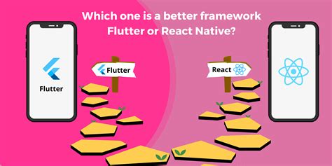 flutter or react native which one is a better framework
