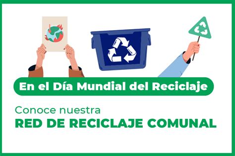 Día mundial del Reciclaje Municipalidad de Cerro Navia