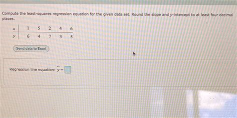 [solved] compute the least squares regression equation for the given data course hero