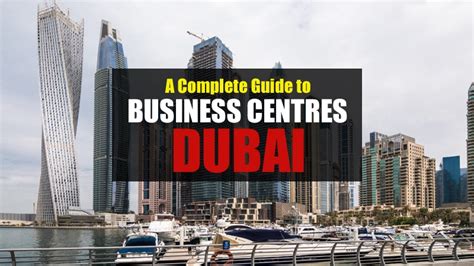 A Complete Guide To Business Centres In Dubai FlashyDubai